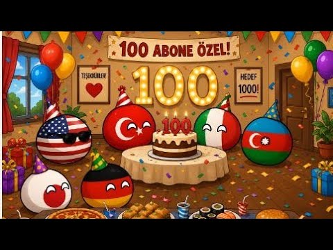 100 aboneye özel video!#100#abone#countryballs#özel#video