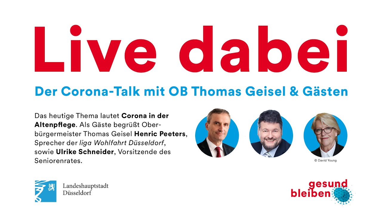 "Live dabei" - Der Corona-Talk mit OB Thomas Geisel & Gästen am 12. Mai 2020 - YouTube