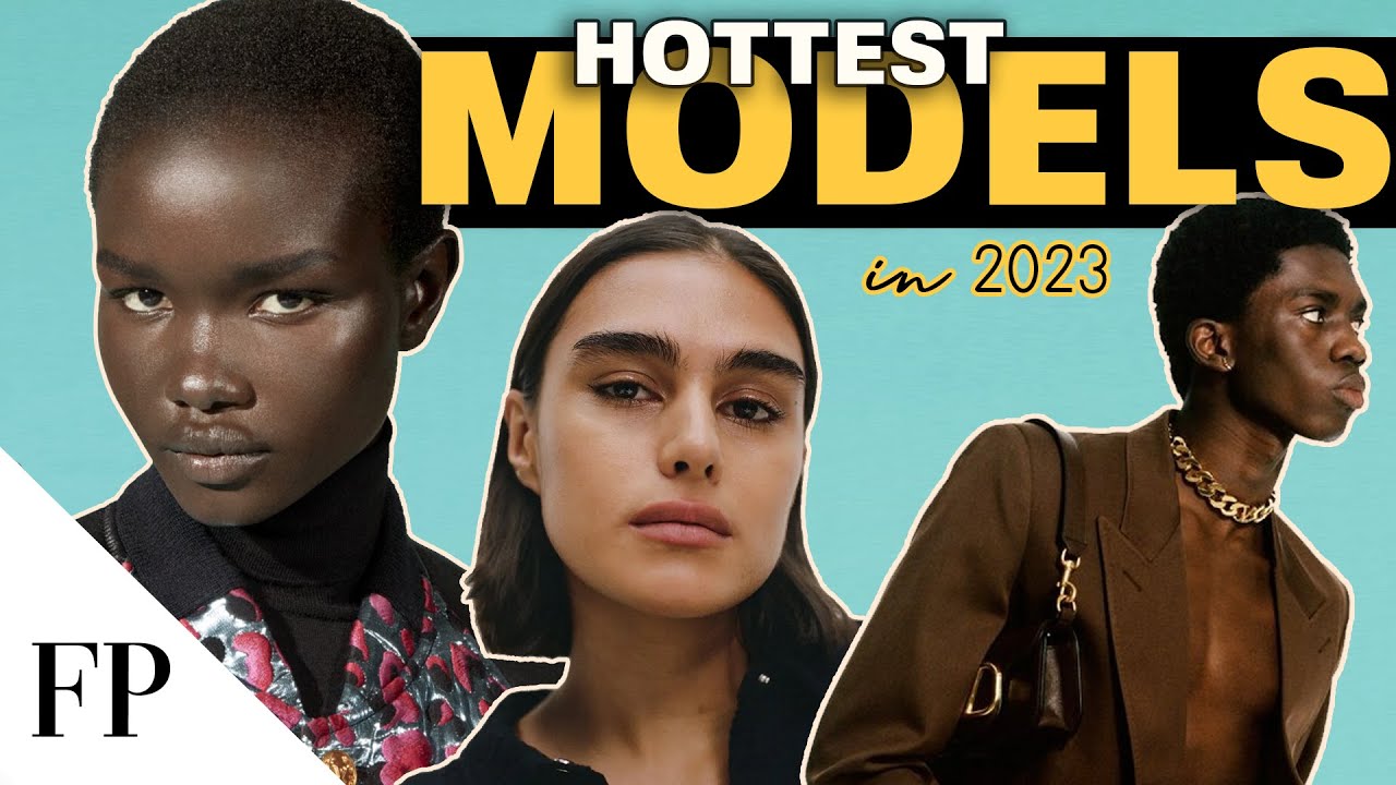 Hottest Models in 2023 - YouTube