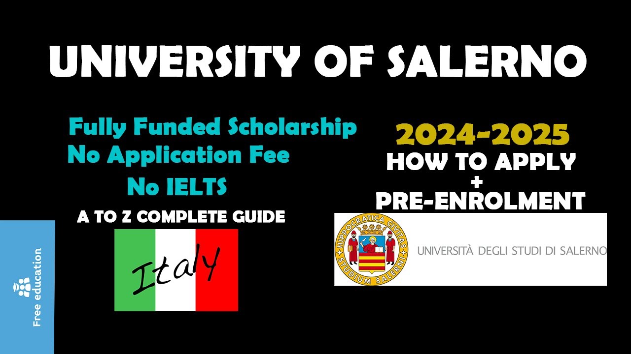 University of Salerno Italy | University of Salerno Application Process ...