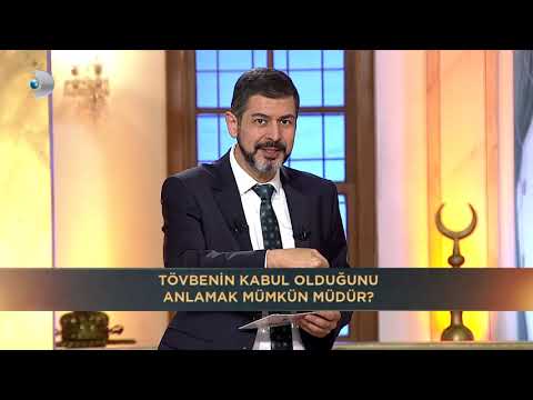 Tövbenin kabul olduğunu anlamak mümkün müdür? M. Fatih ÇITLAK