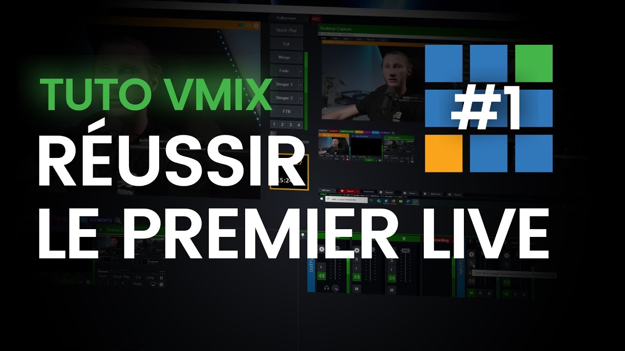 Comment faire un LIVE en 10min sur Vmix ? - Tuto VMIX #1 Overview - YouTube