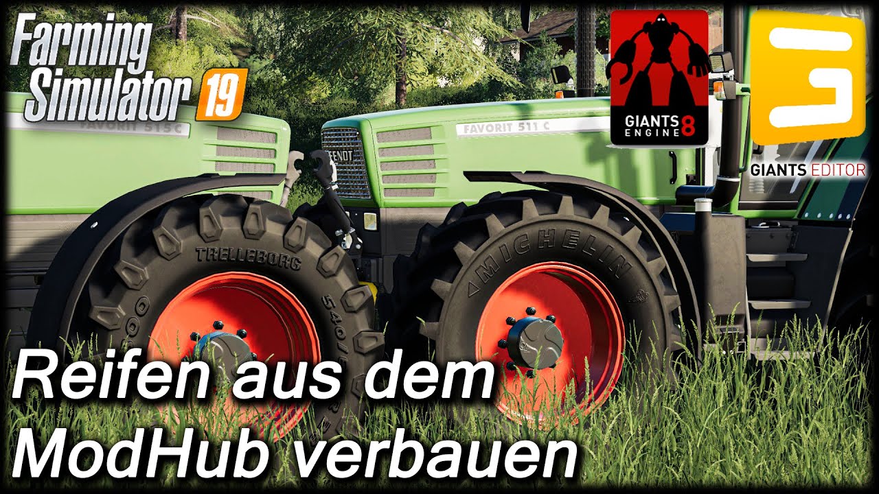 LS19 Modding #44 Reifen aus dem ModHub verbauen, Prefab Reifen ...