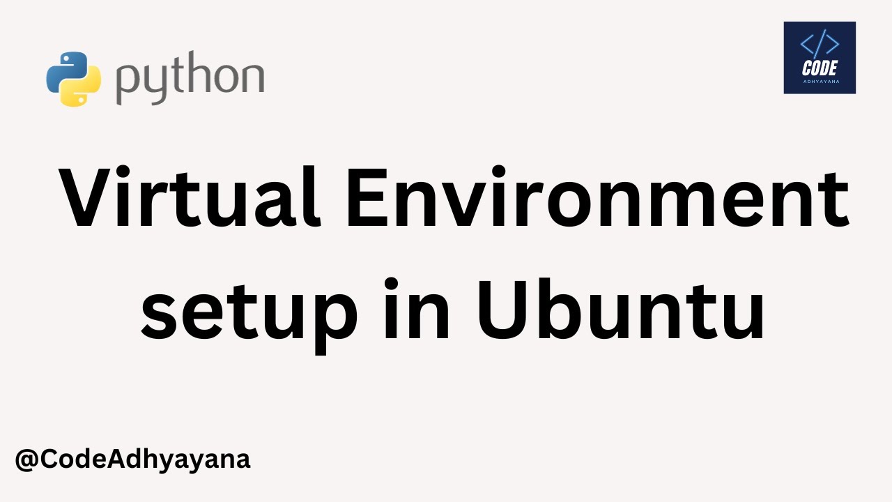 Virtual Environment setup in ubuntu (Linux) - YouTube