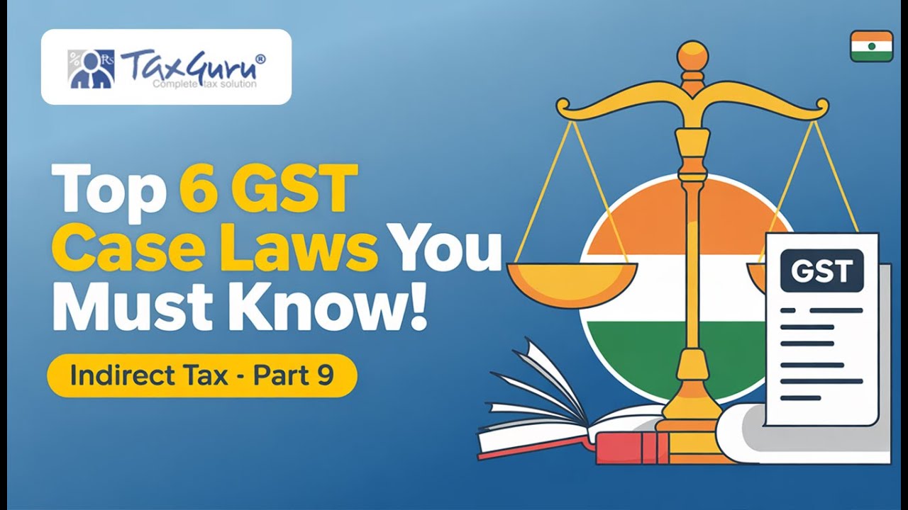 Indirect Tax - Part 9 - GST case laws discussion - YouTube