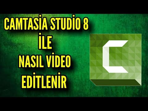 Camtasia Studio 8 De nasıl Video Editlenir