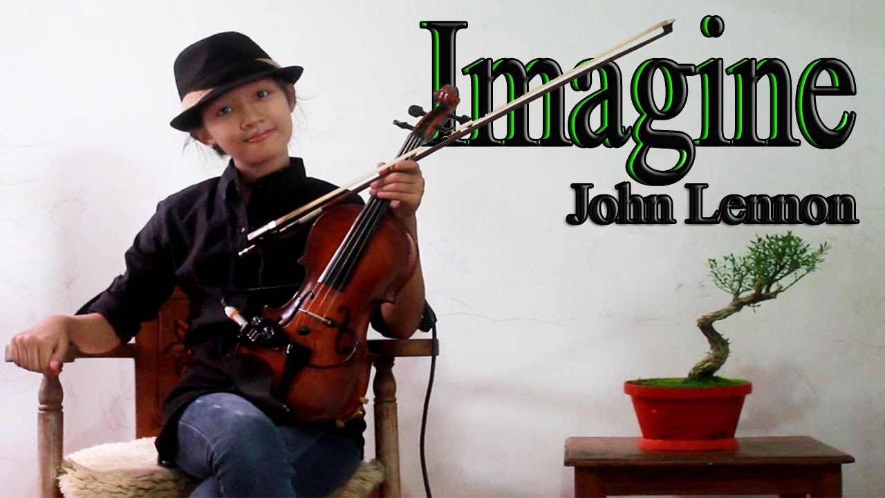 IMAGINE _ JOHN LENNON [VIOLIN COVER] - YouTube
