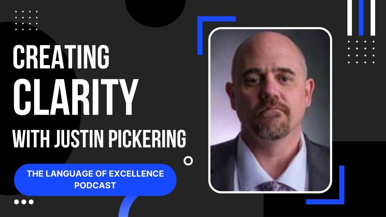 Creating Clarity w/ Justin Pickering & Nick Nighbor - YouTube