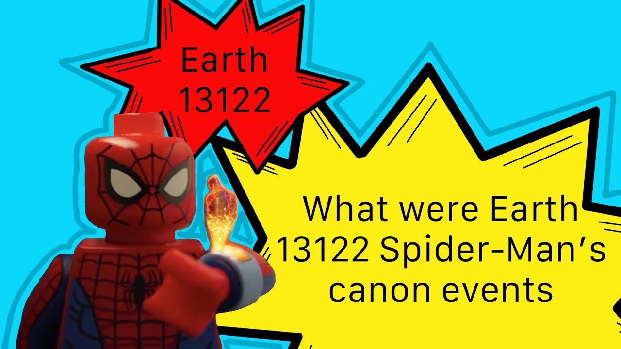 What are Earth 13122 Spider man’s canon events @legome_theog - YouTube