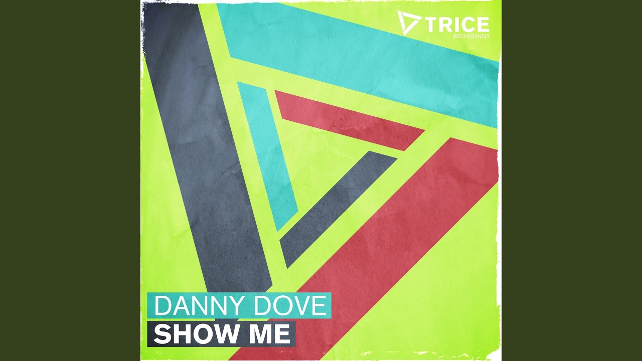 Show Me (Original Mix) - YouTube