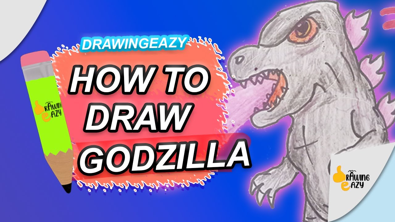 How to Draw Godzilla | Easy Drawing Tutorial for Kids | Drawing Eazy ...