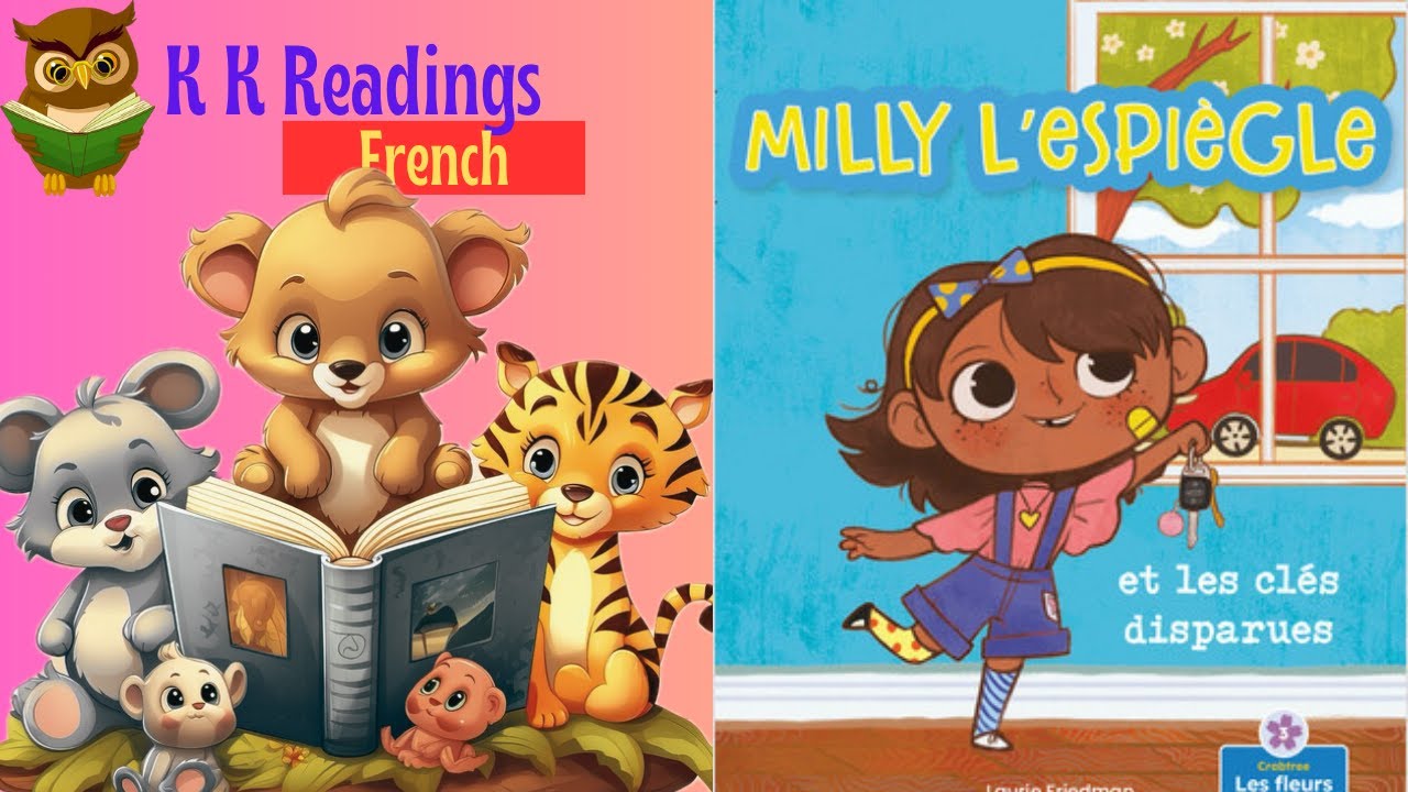 Milly l'espiègle et les clés disparues 📕 KIDS READ ALOUD STORY | # ...