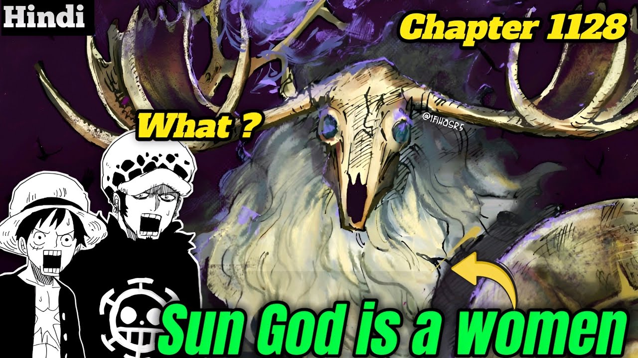 Sun God is women 😳ll chapter 1128 ll Luffy VS Sun God ll One piece in ...