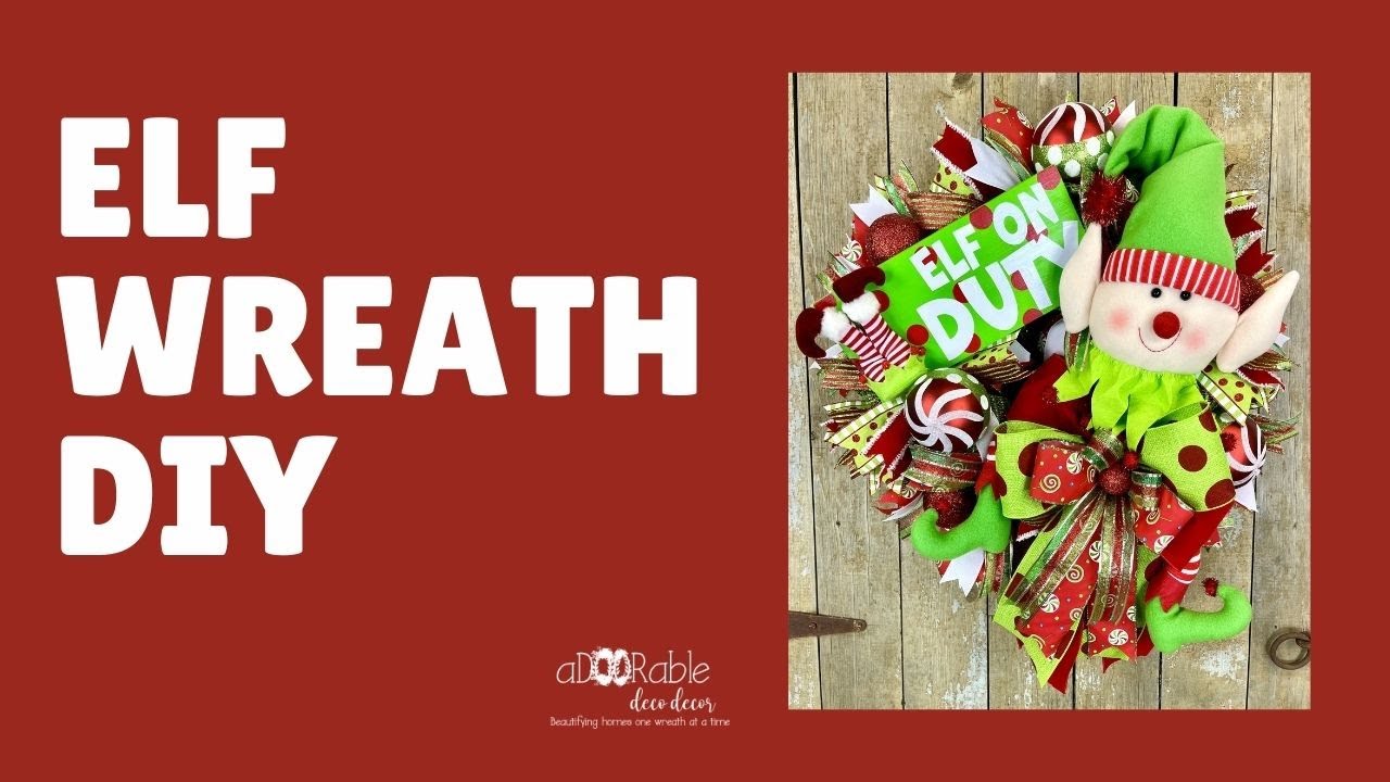 Elf Wreath DIY / Deco Mesh Christmas Wreath Ideas / How to Make a ...