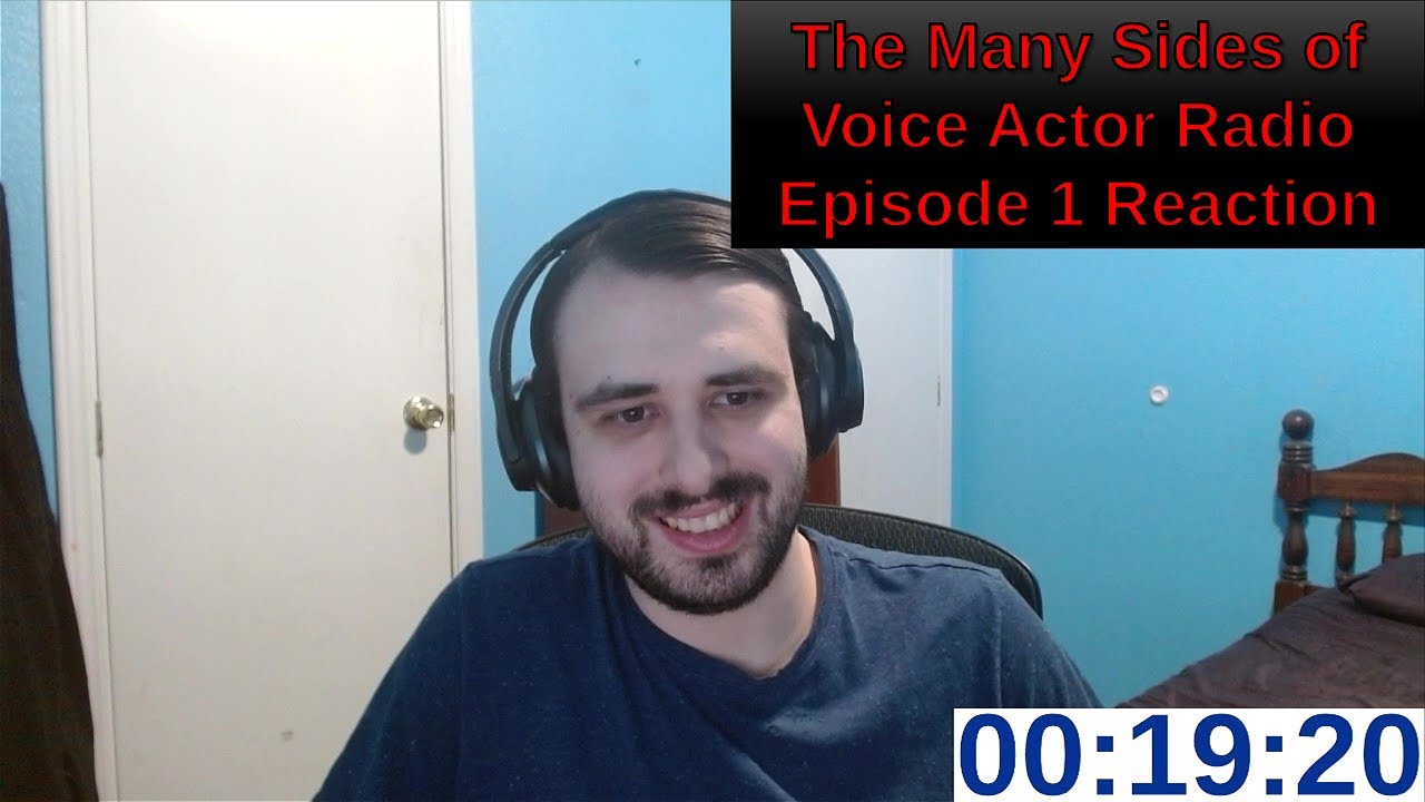 The Many Sides of Voice Actor Radio Episode 1 Reaction - YouTube