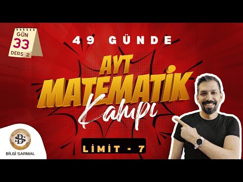 LİMİT - 7  KONU ANLATIMI VE SORU ÇÖZÜMÜ AYT MATEMATİK KAMPI