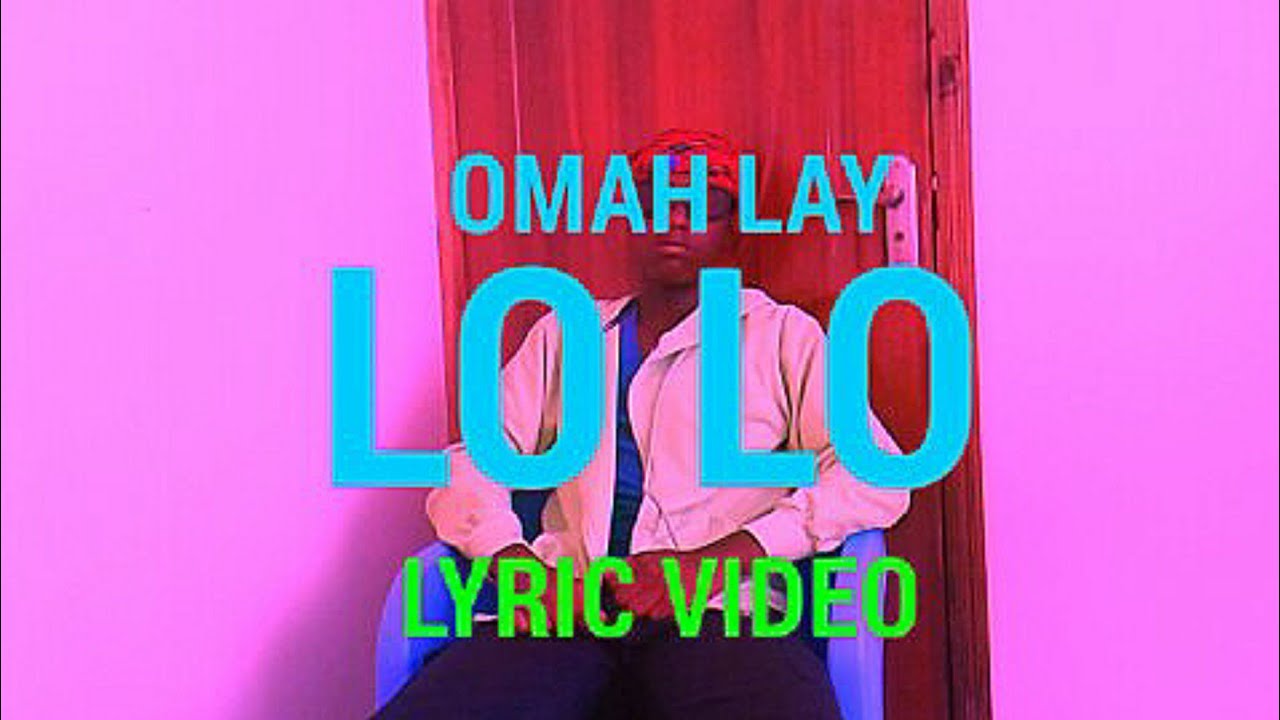 OMAH LAY LOLO VISUALIZER - YouTube