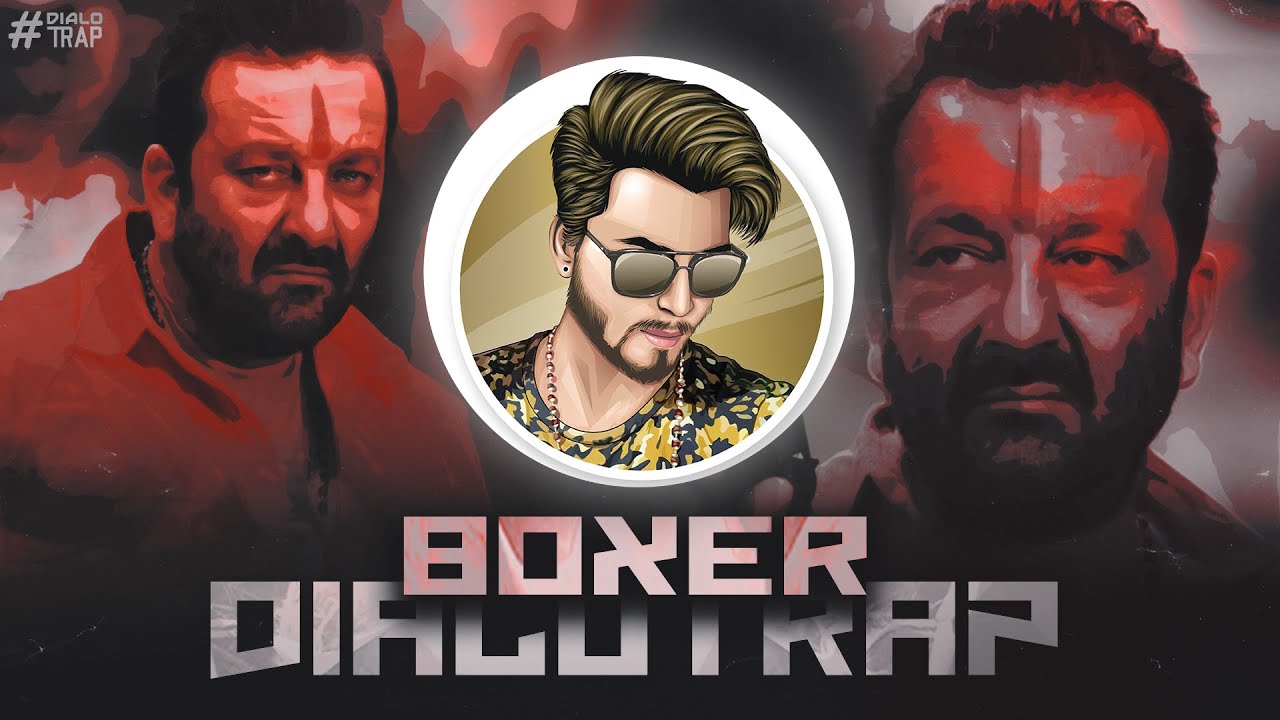 Boxer Bhai - Dialotrap | Hip Hop/Trap Music - LUCKY DJ - YouTube Music