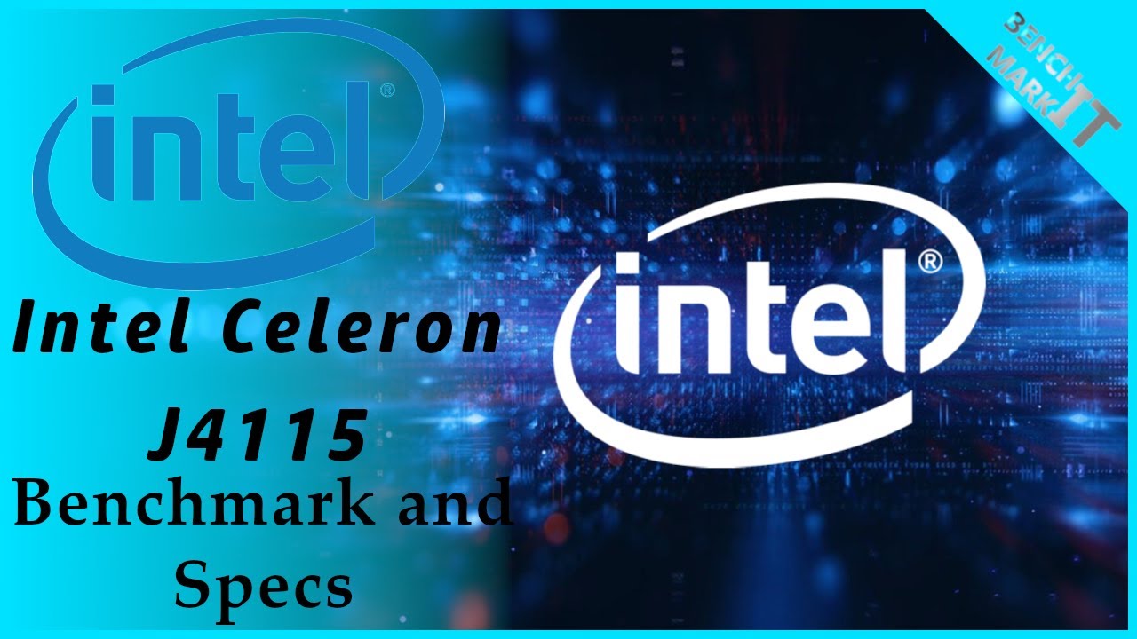 Intel Celeron J4115 - Benchmark and Specs - YouTube