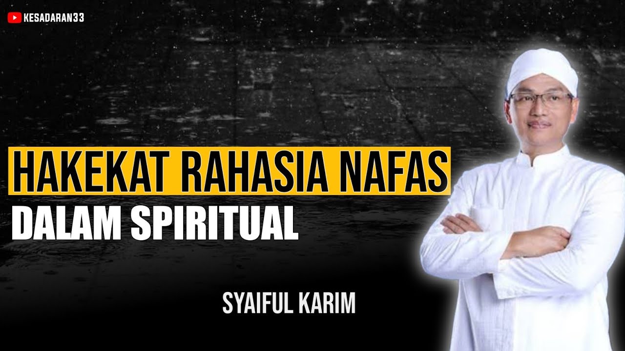 🔴 RAHASIA NAFAS - Syaiful karim - YouTube