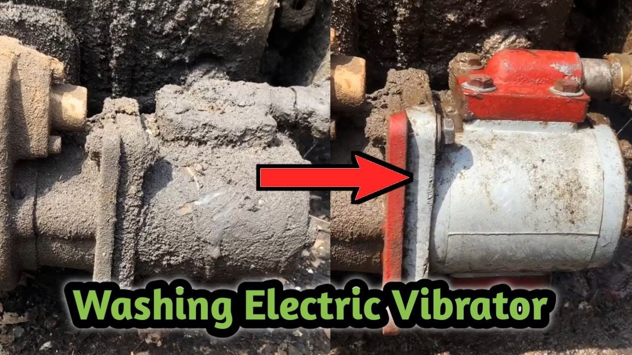 Clean very mud and oil on the Electric vibrator _Best washing clean ...