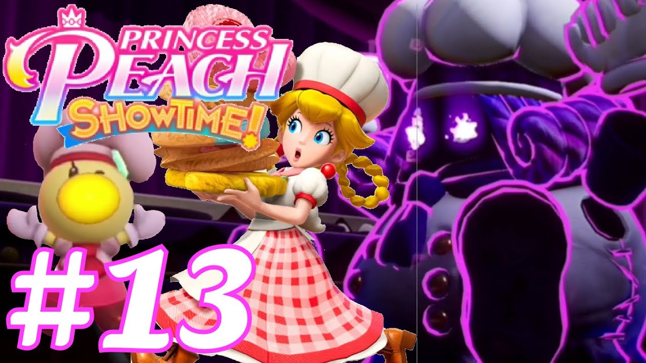 Princess Peach: Showtime!- #13- Spooky Party and The Dark Baker & the ...