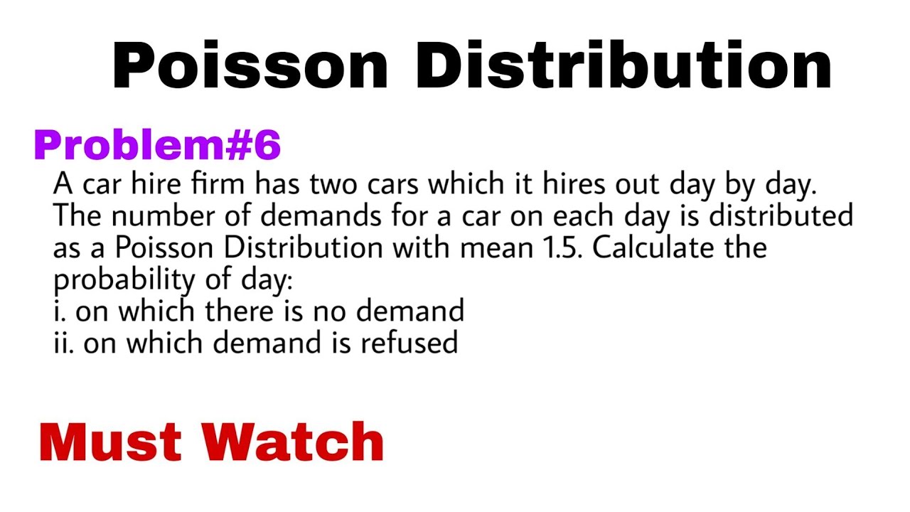 7. Poisson Distribution | Concept and Problem#6 - YouTube