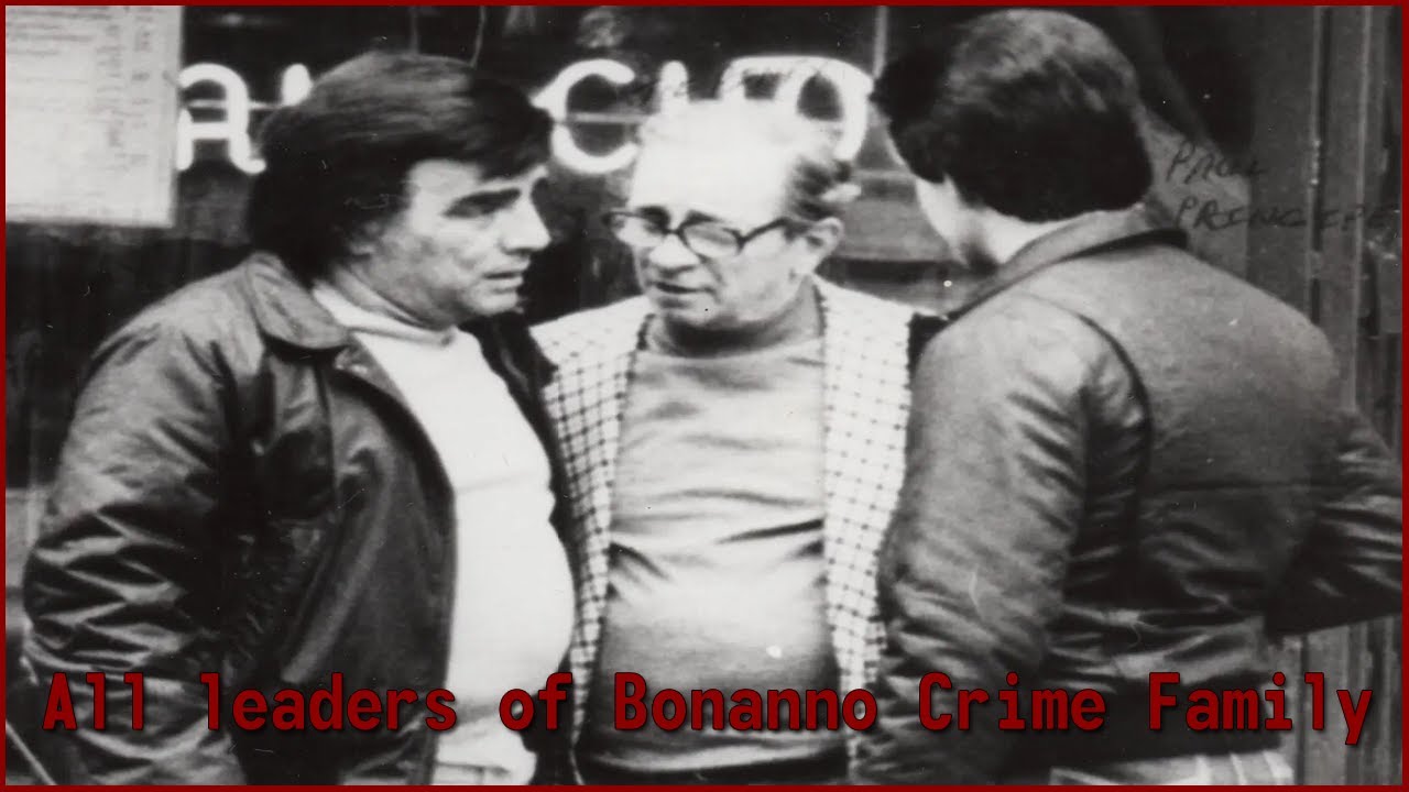 All leaders of Bonanno Crime Family - YouTube