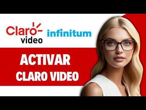 Cómo ACTIVAR Claro Video incluido en mi plan Infinitum RÁPIDO Y FÁCIL