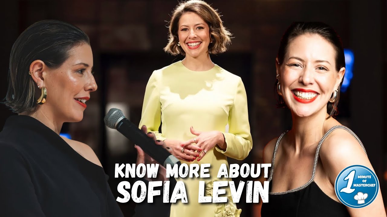 The Story of Sofia Levin | She is more than a MasterChef judge ...