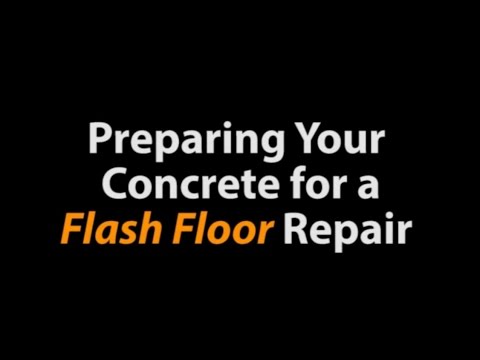 Preparing Your Concrete for Repair | Flash Floor - YouTube