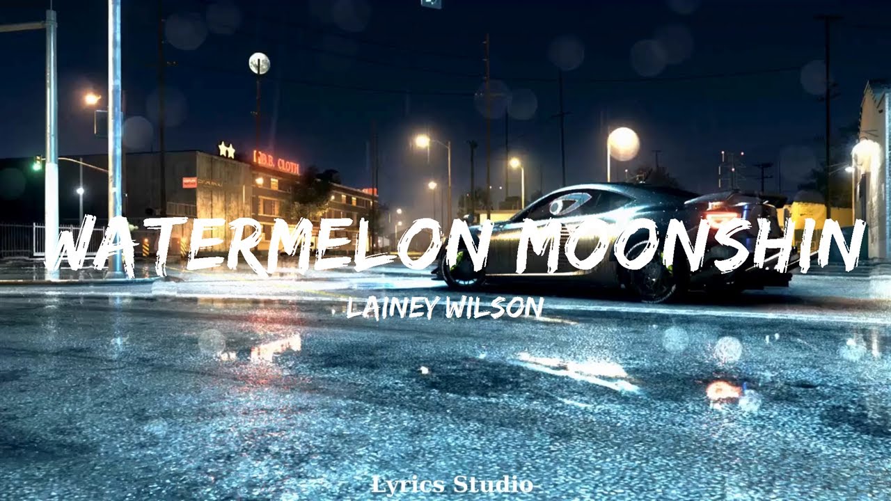 Lainey Wilson - Watermelon Moonshine (Lyrics) || Music Collin - YouTube