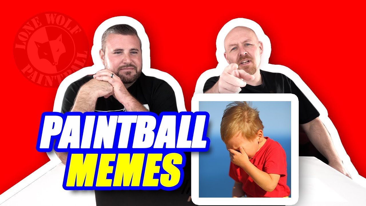 The Funniest Paintball Memes #4 | Lone Wolf Paintball Michigan - YouTube
