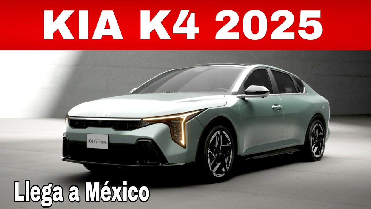 NUEVO KIA 4 FORTE 2025 POR FIN LLEGA A MÉXICO (PRECIOS Y EQUIPAMIENTO ...