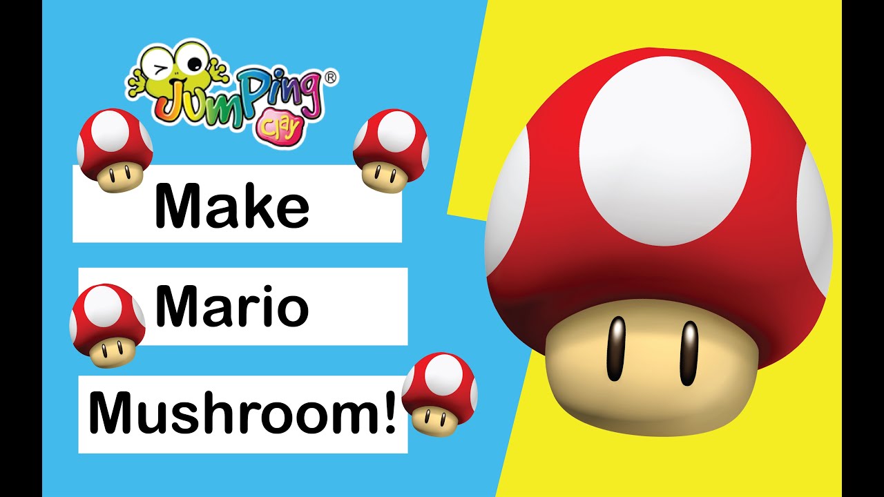 Jumping Clay Tutorial - Super Mario Mushroom - YouTube