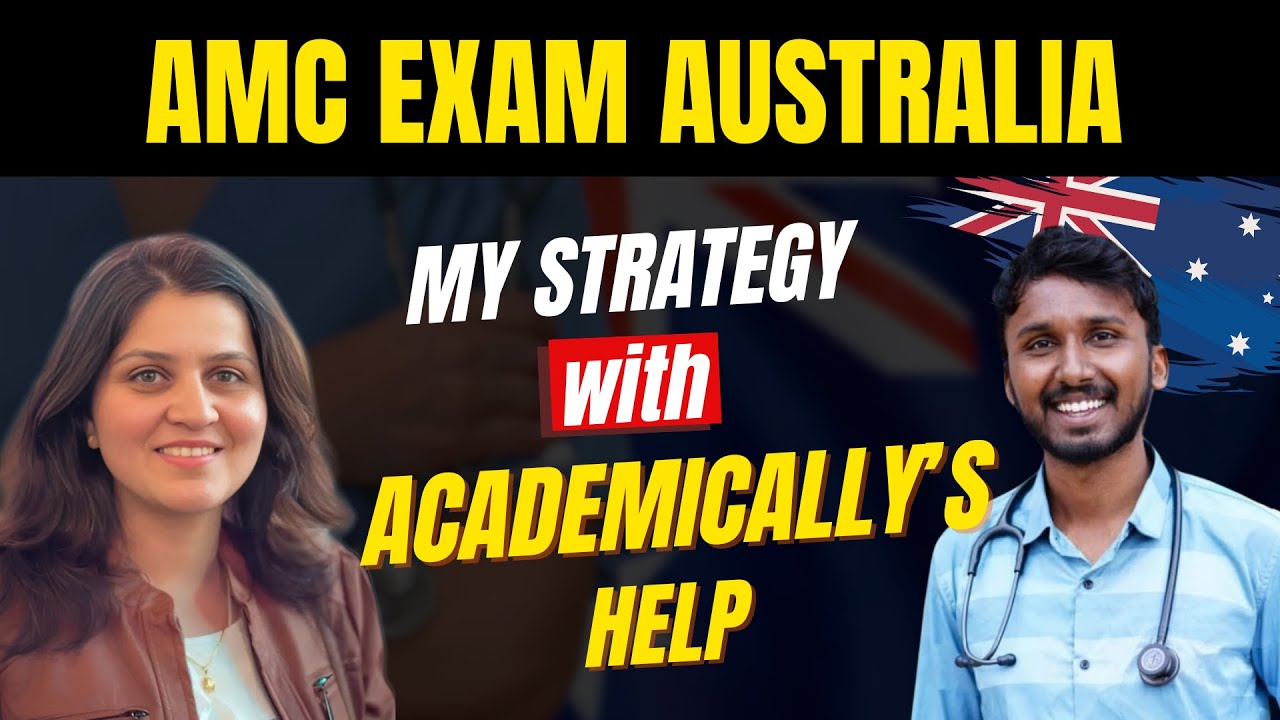 AMC Exam Australia | How to Become a Doctor in Australia from Scratch ...