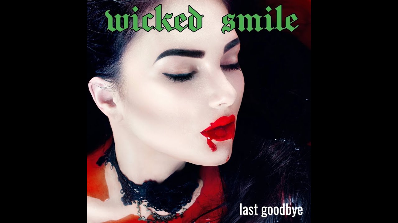Wicked Smile - Last Goodbye - Live at Newcastle Trillians 13.11.22 ...
