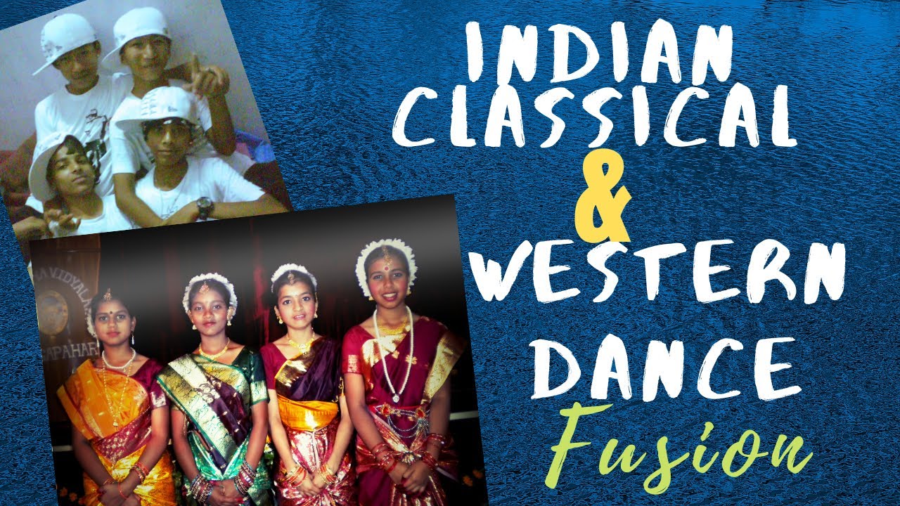 Indian Classical & Western Dance Fusion I Cultural Programmes I Annual ...