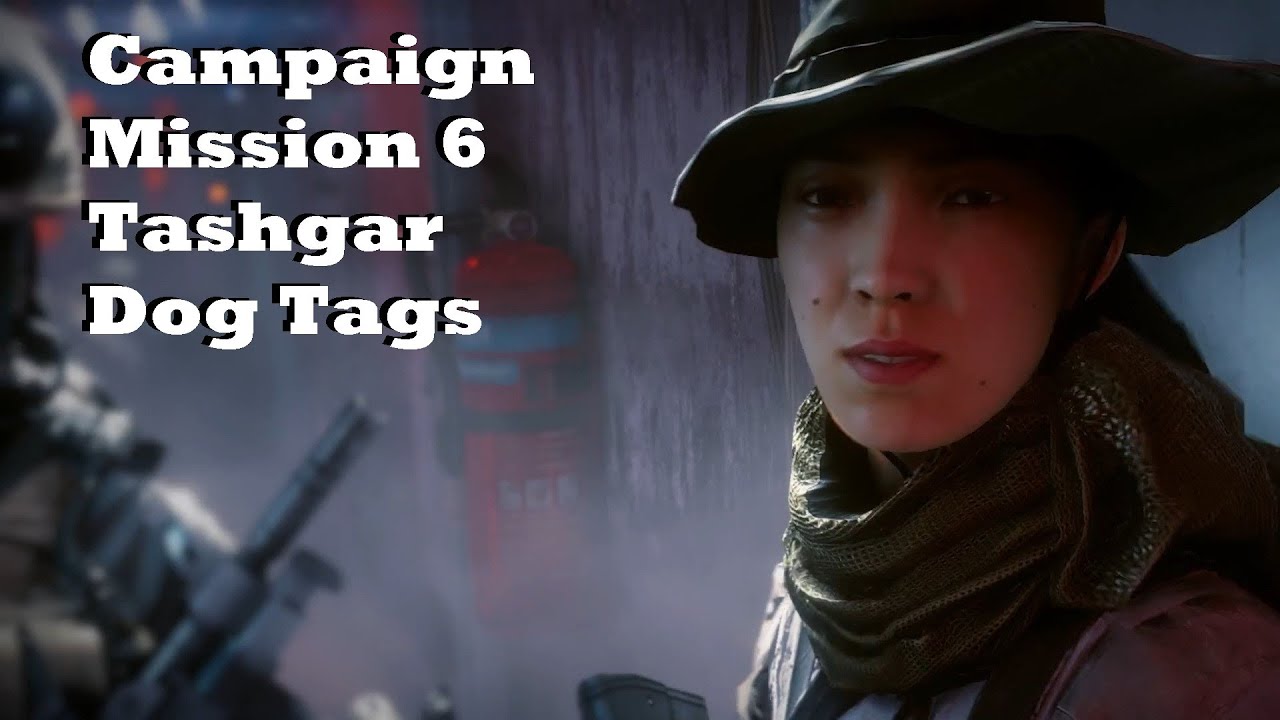 BF4 - Mission 6 - Tashgar Dog Tags - YouTube