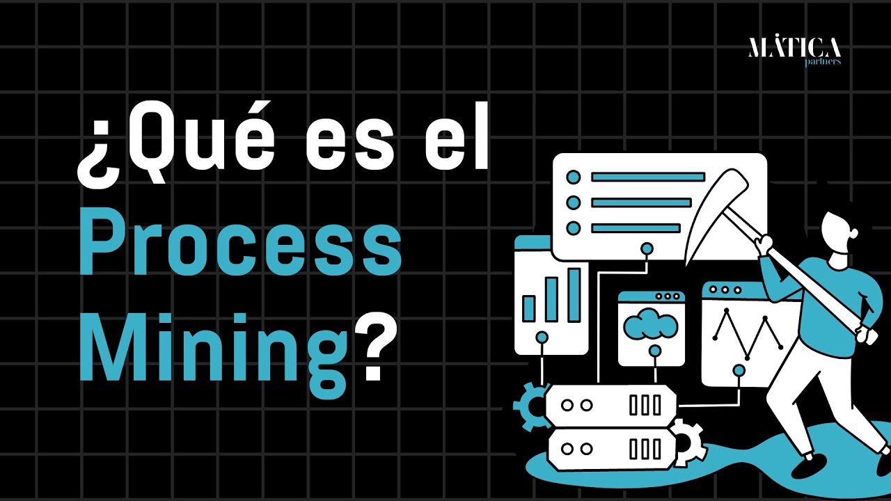 ¿Qué es el Process Mining? - YouTube