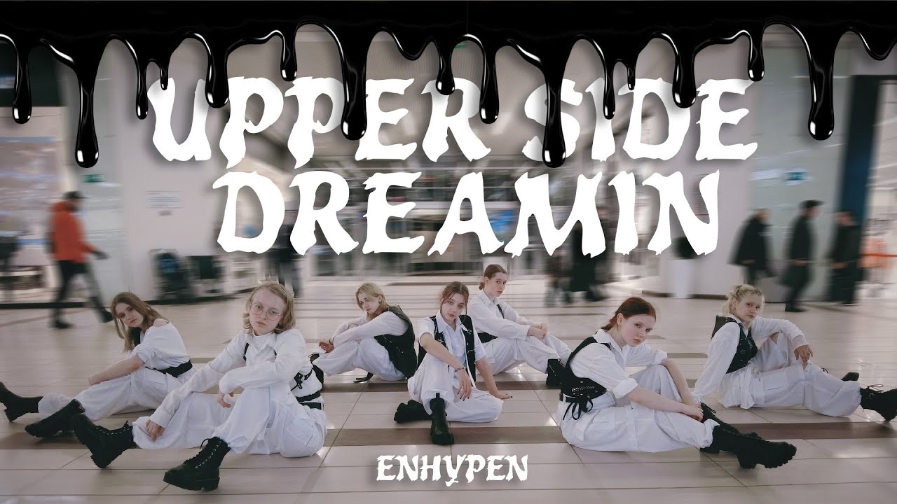 Enhypen - Upper Side Dreamin’ dancecover IN PUBLIC by CHARMING - YouTube