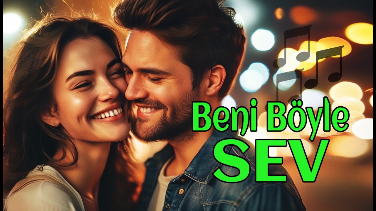 Beni Böyle Sev 🎵 #pop #popmüzik #popmuzik #songs #song #love #lovesong ...