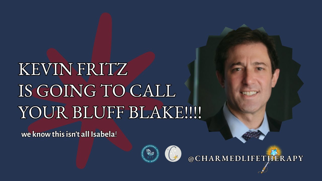Kevin Fritz is Going to Call Your Bluff Blake Lively! (we know it's you ...