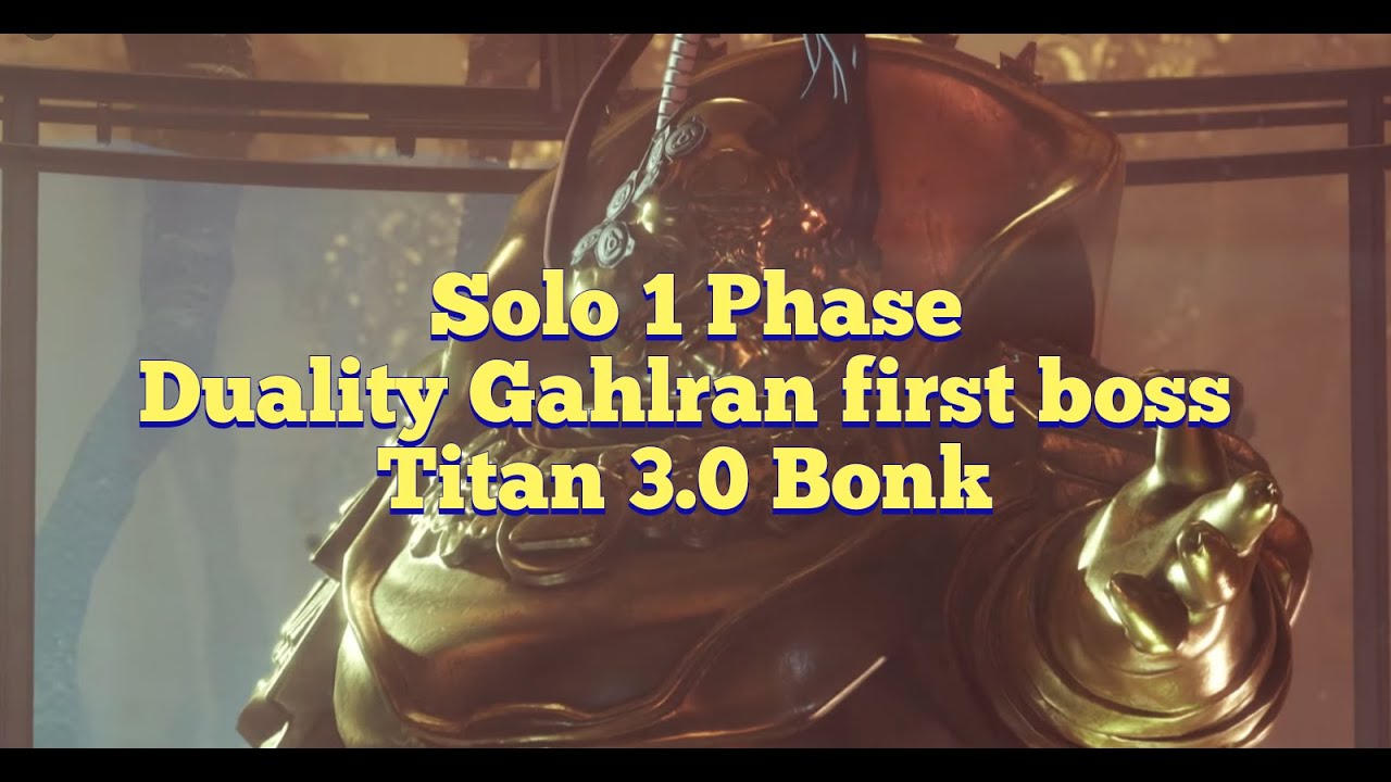 Solo 1 phase Nightmare of Gahlran first Boss | Titan bonk edition ...