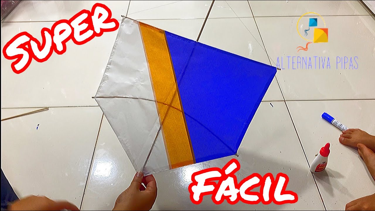 Pipa Mais Fácil do Mundo… Faça Sua Pipa Voar Alto com Este Tutorial ...