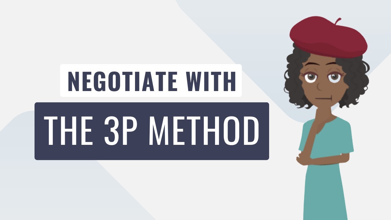 Negotiate with the 3P Method - YouTube