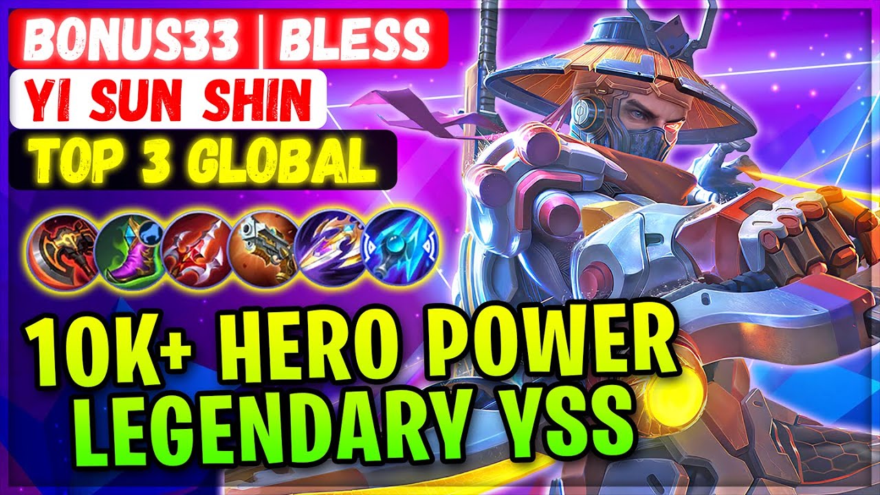 10K+ Hero Power Legendary YSS [ Top 3 Global Yi Sun Shin ] BONUS33 ...