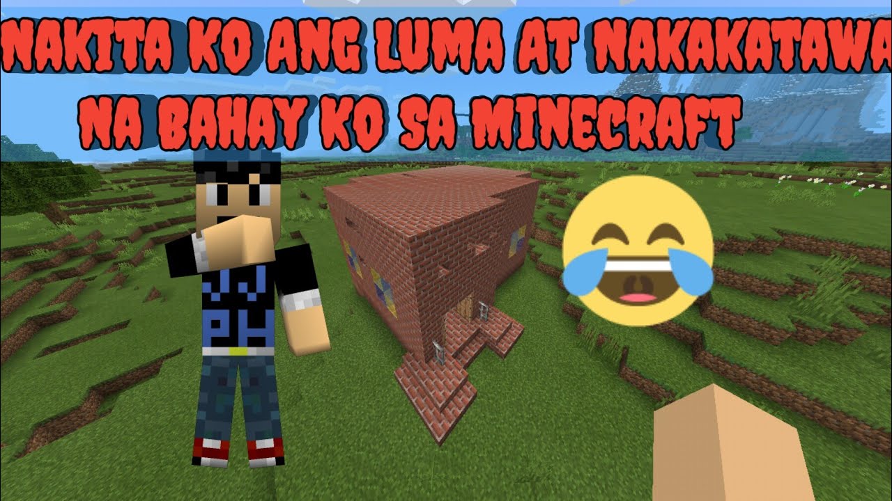 Nakita Ko Itong Nakakatawang Bahay Sa Luma Kong World Sa Minecraft ...
