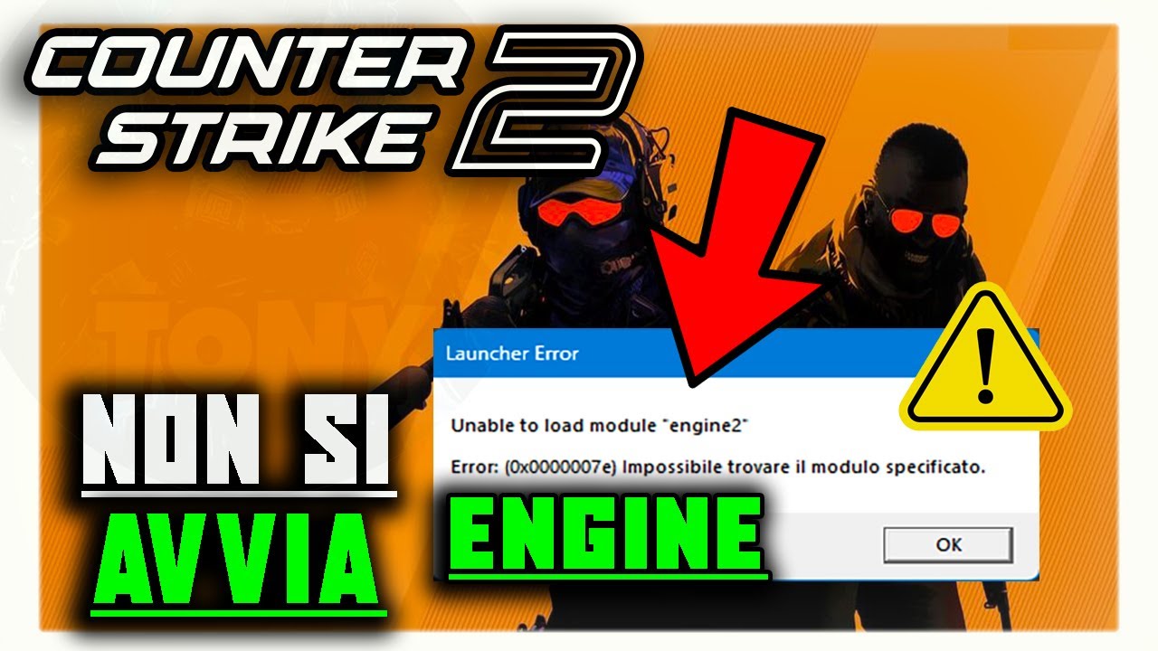 Counter Strike 2 NON SI AVVIA e non funziona? ECCO COME RISOLVERE IL PROBLEMA ALL'AVVIO (ENGINE2 ...