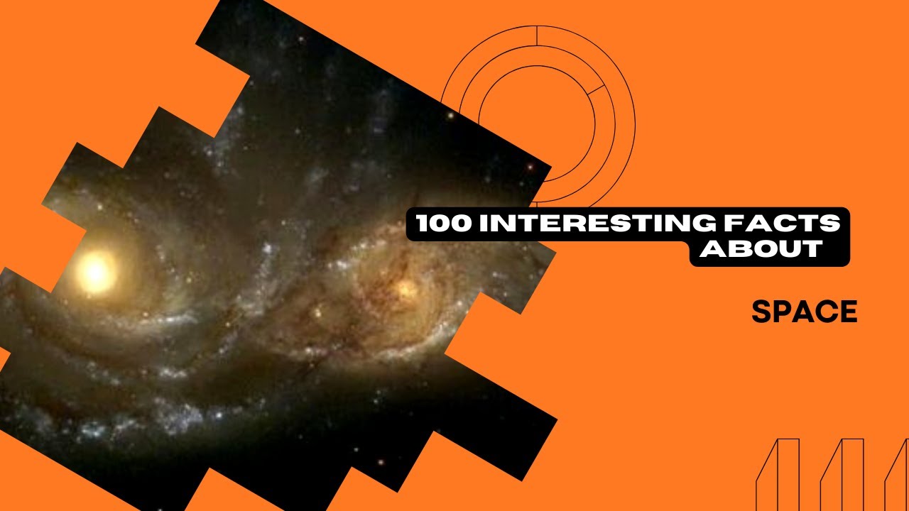 Fact Science and Nature | 100 Interesting Space Facts That’ll Blow Your ...